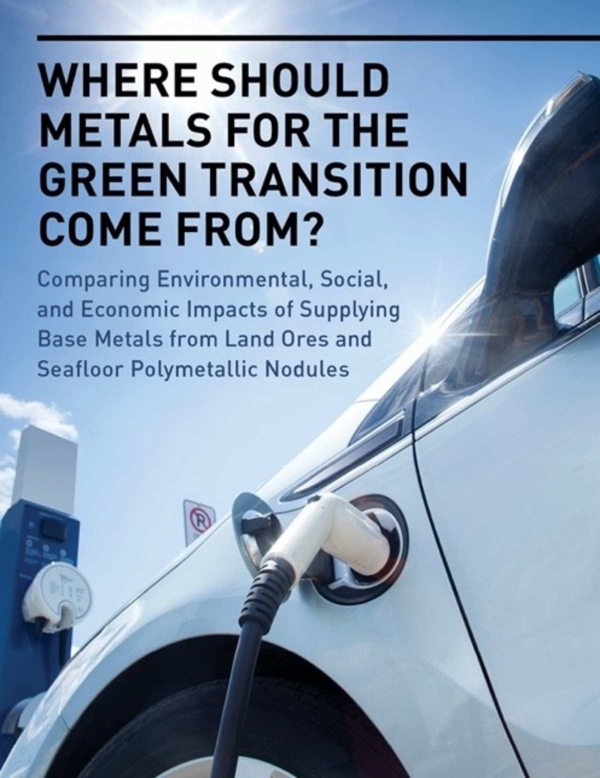 New Study Reveals the True Costs of Sourcing Battery Metals for ...